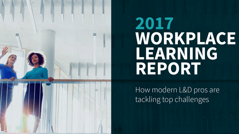 5 Highlights From LinkedIn's 2017 Workplace Learning Report - eLearning ...